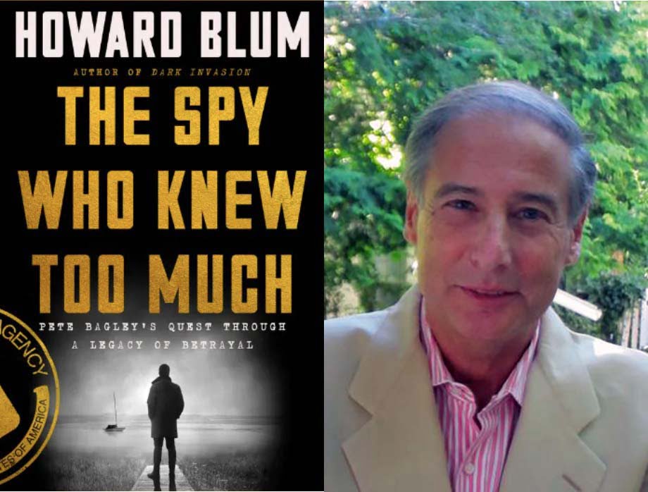 Howard Blum & The Spy Who Knew Too Much - The Politics Guys