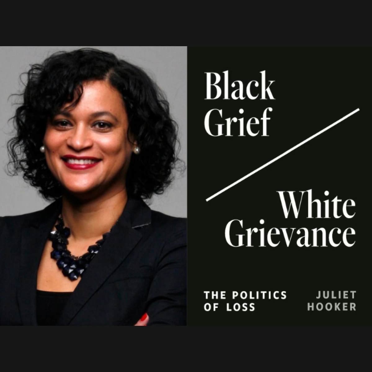 Black Grief, White Grievance, and the Politics of Loss - The Politics Guys